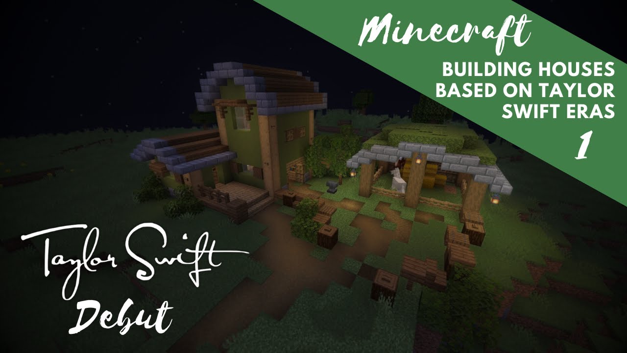 Building Houses Based on Taylor Swift Eras! - 1 - Debut - YouTube