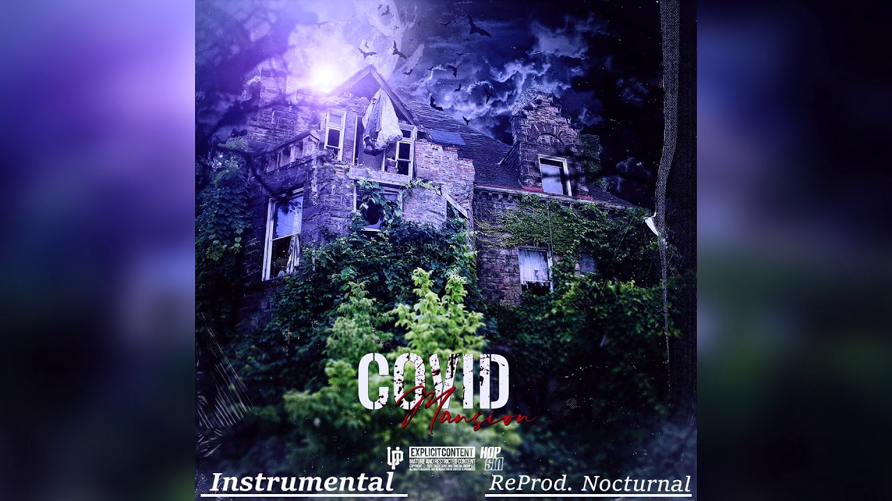 Hopsin - Covid Mansion (Instrumental) [ReProd. Nocturnal] - YouTube