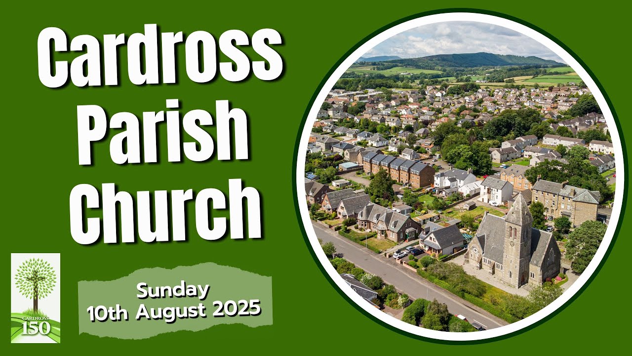 Cardross Parish Church - Sunday 10th August 2025 - YouTube