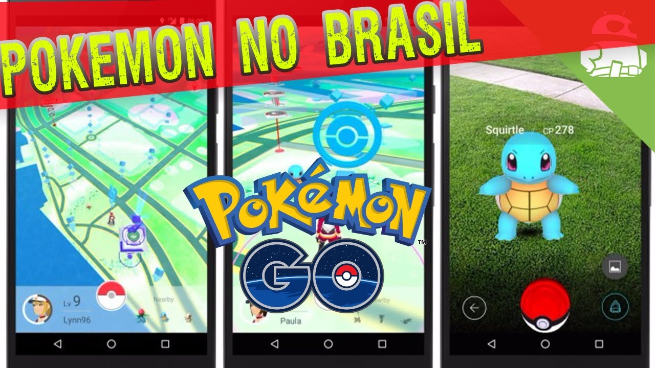 Pokémon GO(lançou no Brasil )-lançamento do pokémon GO- | baixe agora ...