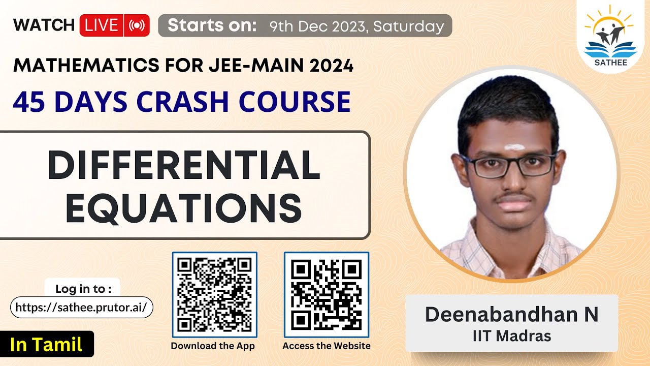 Mathematics For JEE-Main 2024 | Differential Equations | Deenabandhan N, IIT Madras | Tamil ...