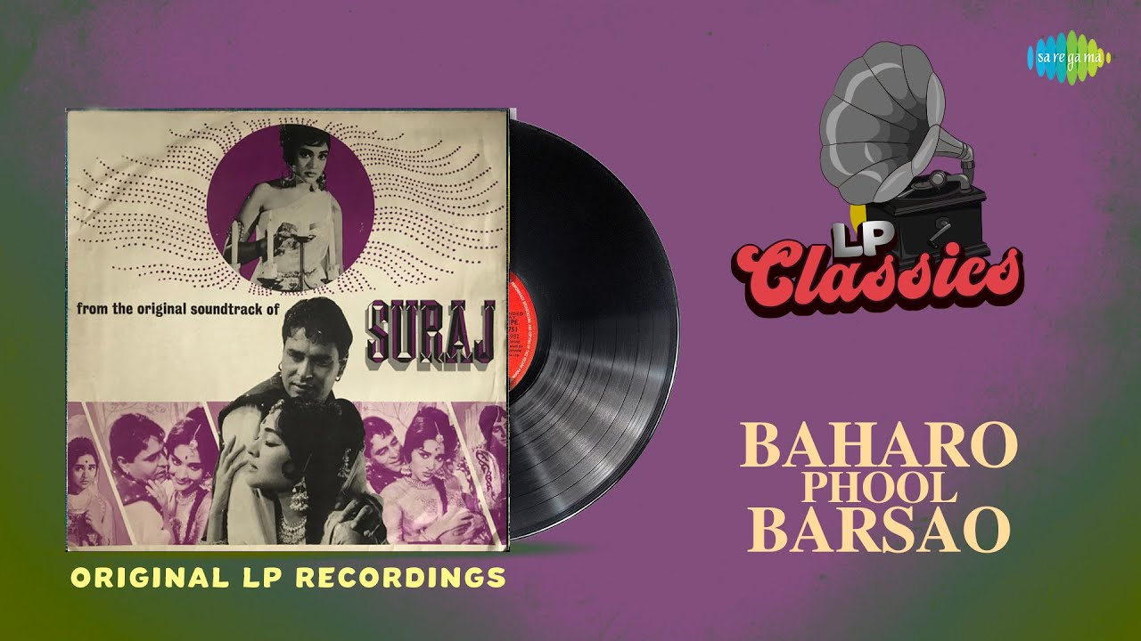 Original LP Recording | Baharo Phool Barsao | Mohammad Rafi | Rajendra ...
