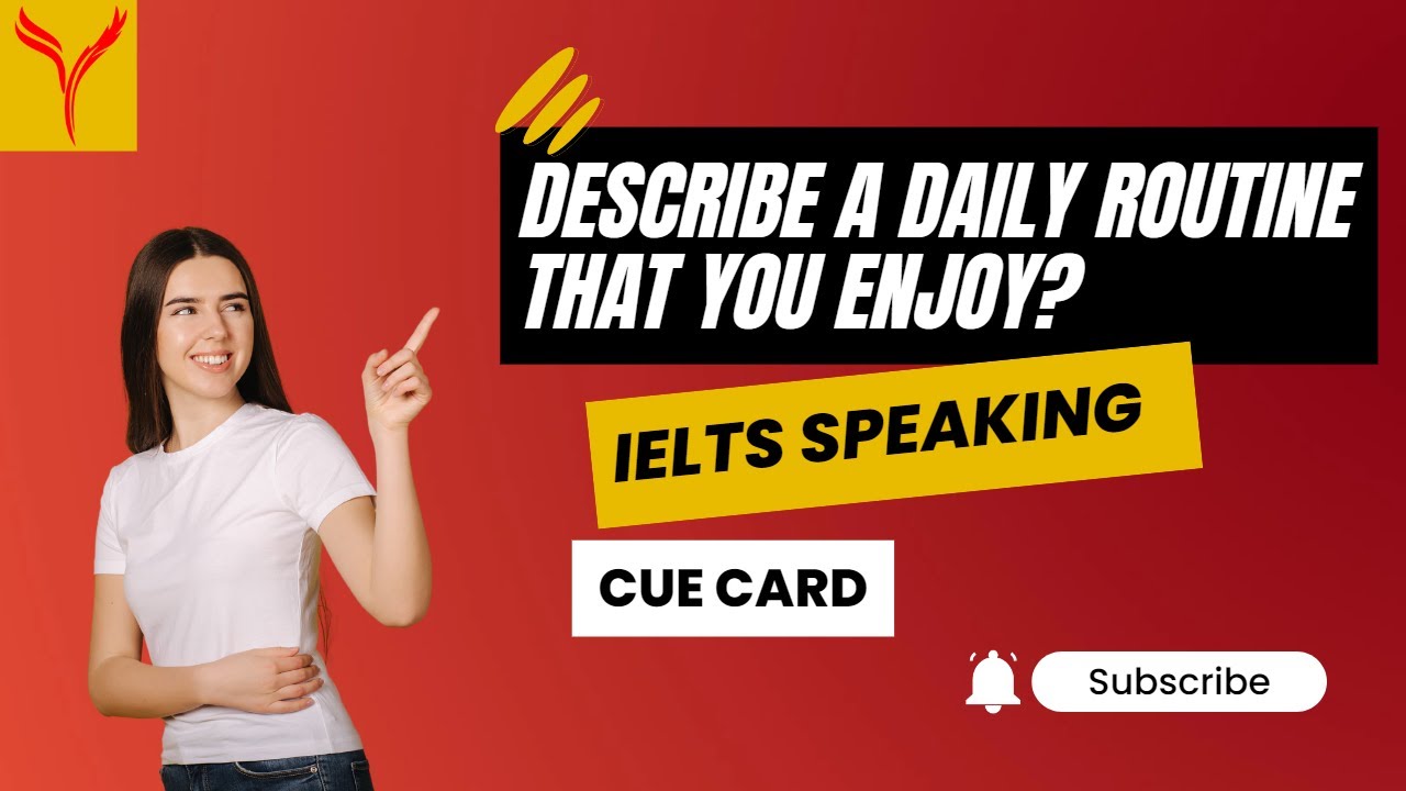 Describe a daily routine that you enjoy - YouTube