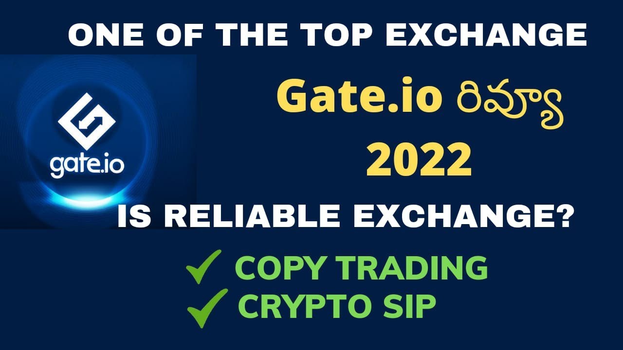 Gate.io Exchange Full Review In తెలుగు | How To Use Gate.io Exchange ...