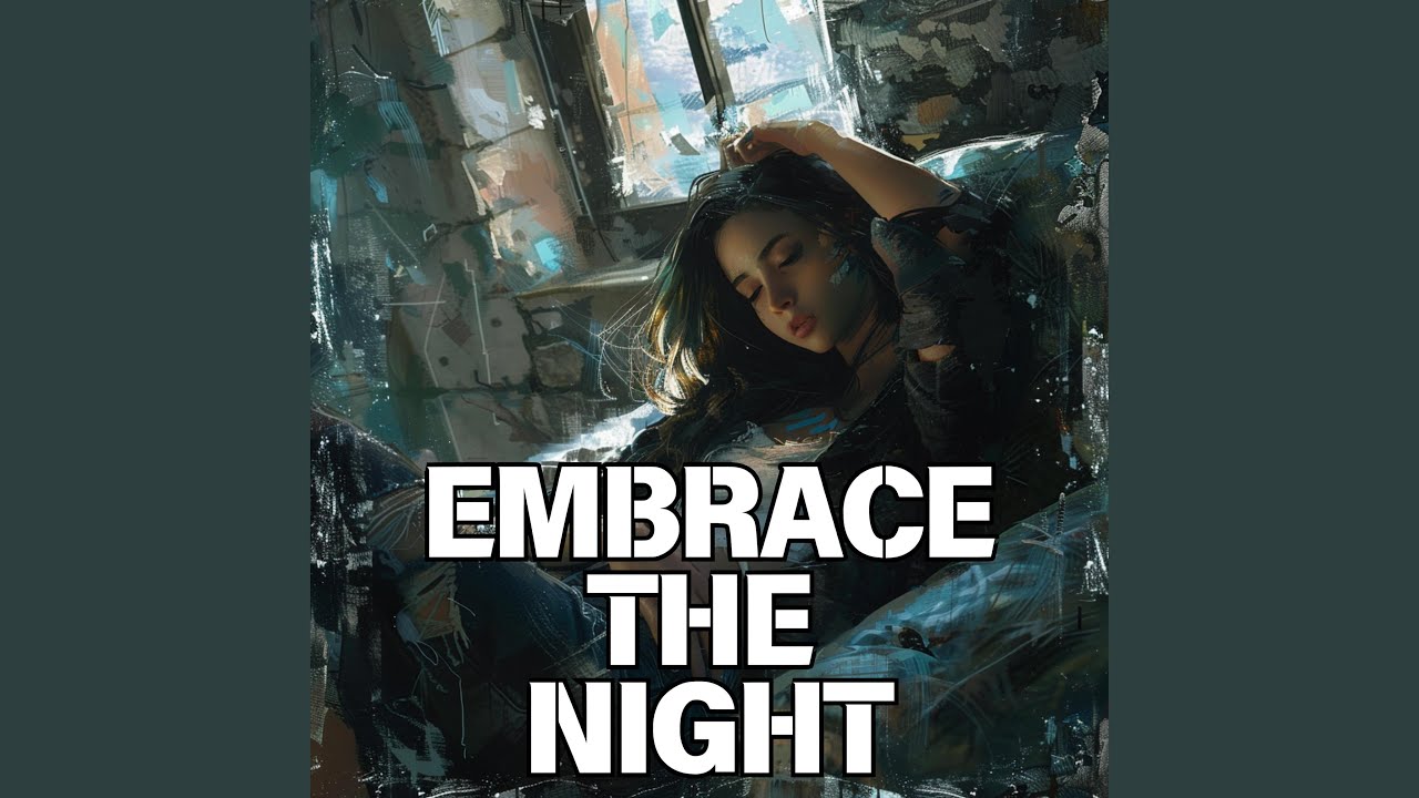 Embrace the Night - YouTube