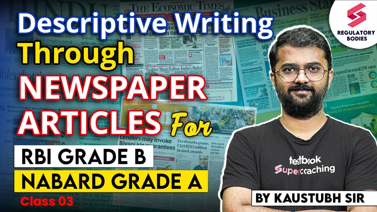Descriptive Writing for RBI Grade B | NABARD Grade A Through Newspaper ...