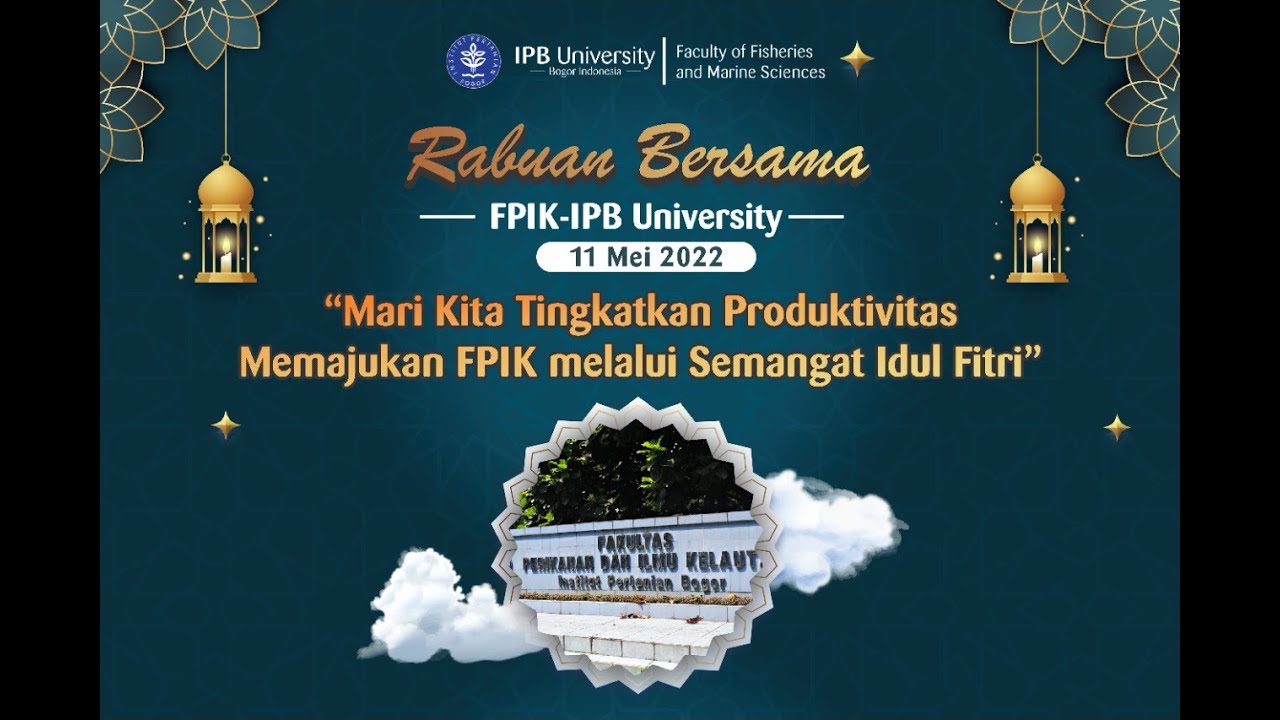 Rabuan Bersama FPIK IPB University 2022 - YouTube