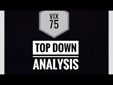 TOP DOWN ANALYSIS | VIX 75 INDEX - YouTube