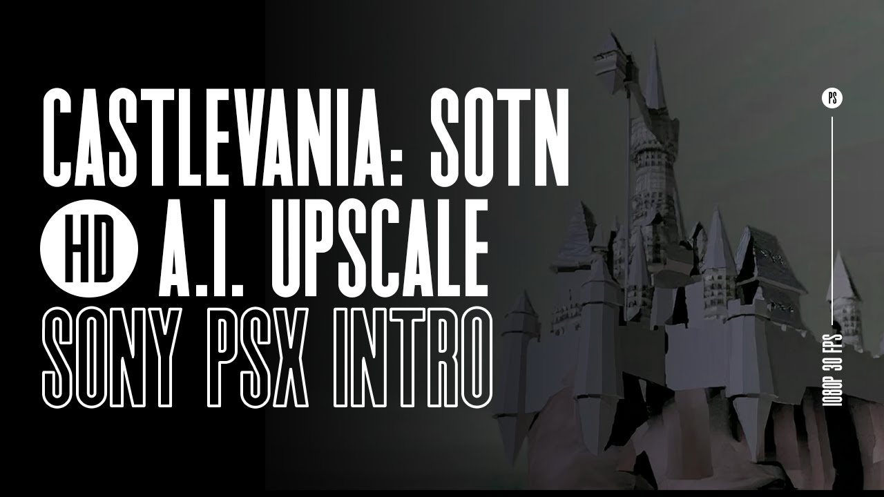 Castlevania: Symphony of the Night - PS1 - AI Upscaled Intro Movie ...