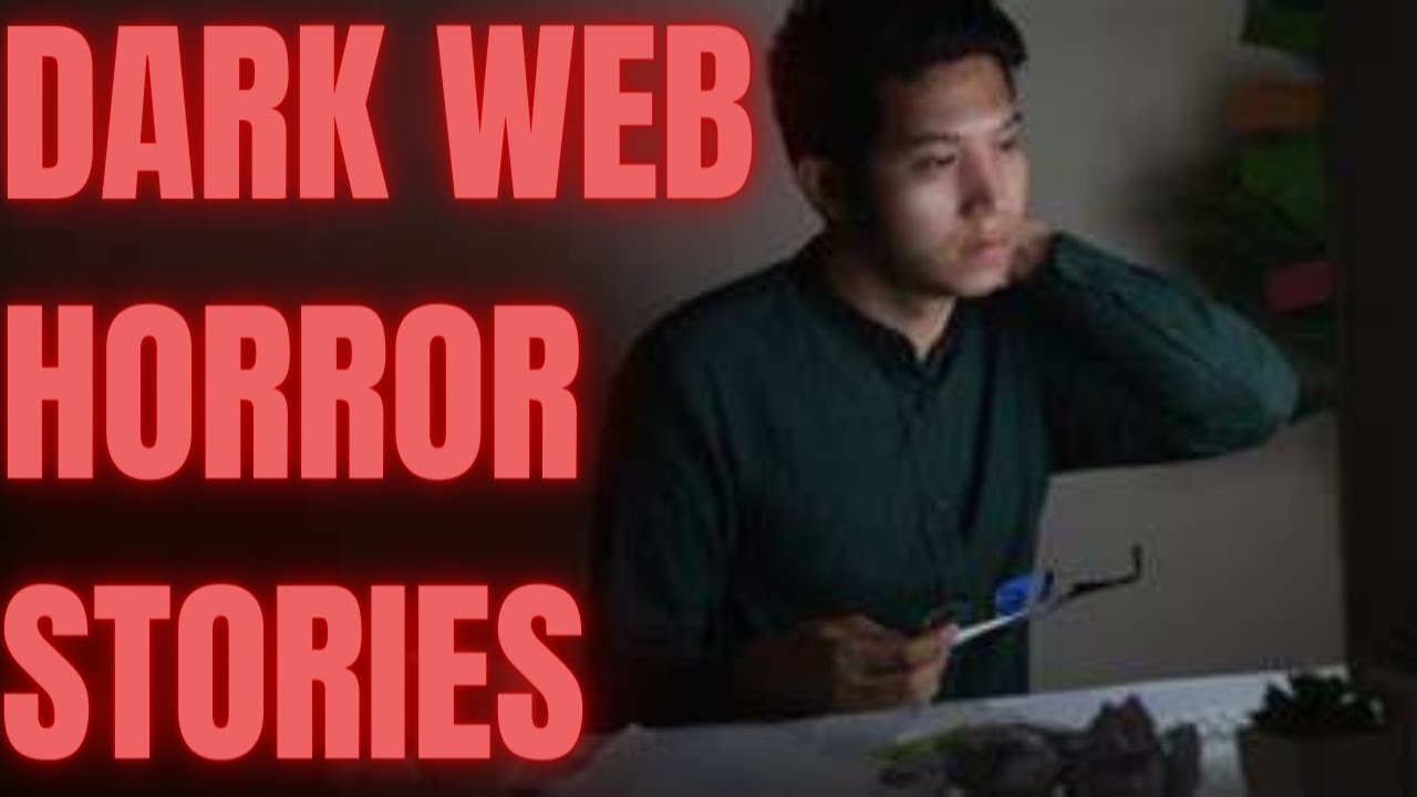 3 TRUE Creepy Dark Web Horror Stories - YouTube