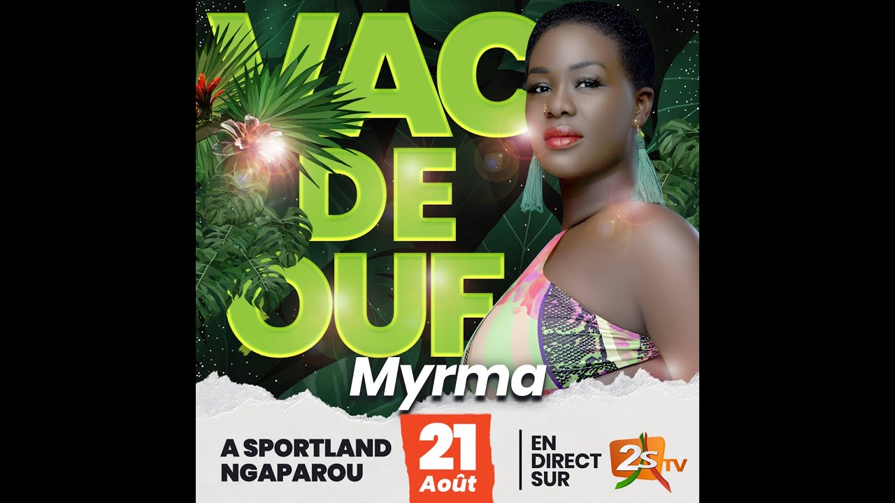 🔴MYRMA, OUZIN KEITA ET SAFF NA NEKH DANS VACANCES DE OUF AVEC LA TEAM ...
