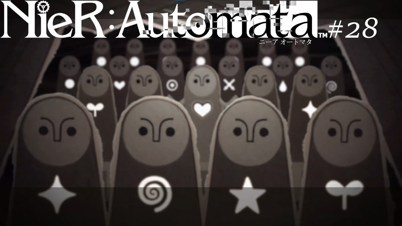 【夫婦】NieR:Automata #28【アクションRPG】※ネタバレ注意 - YouTube