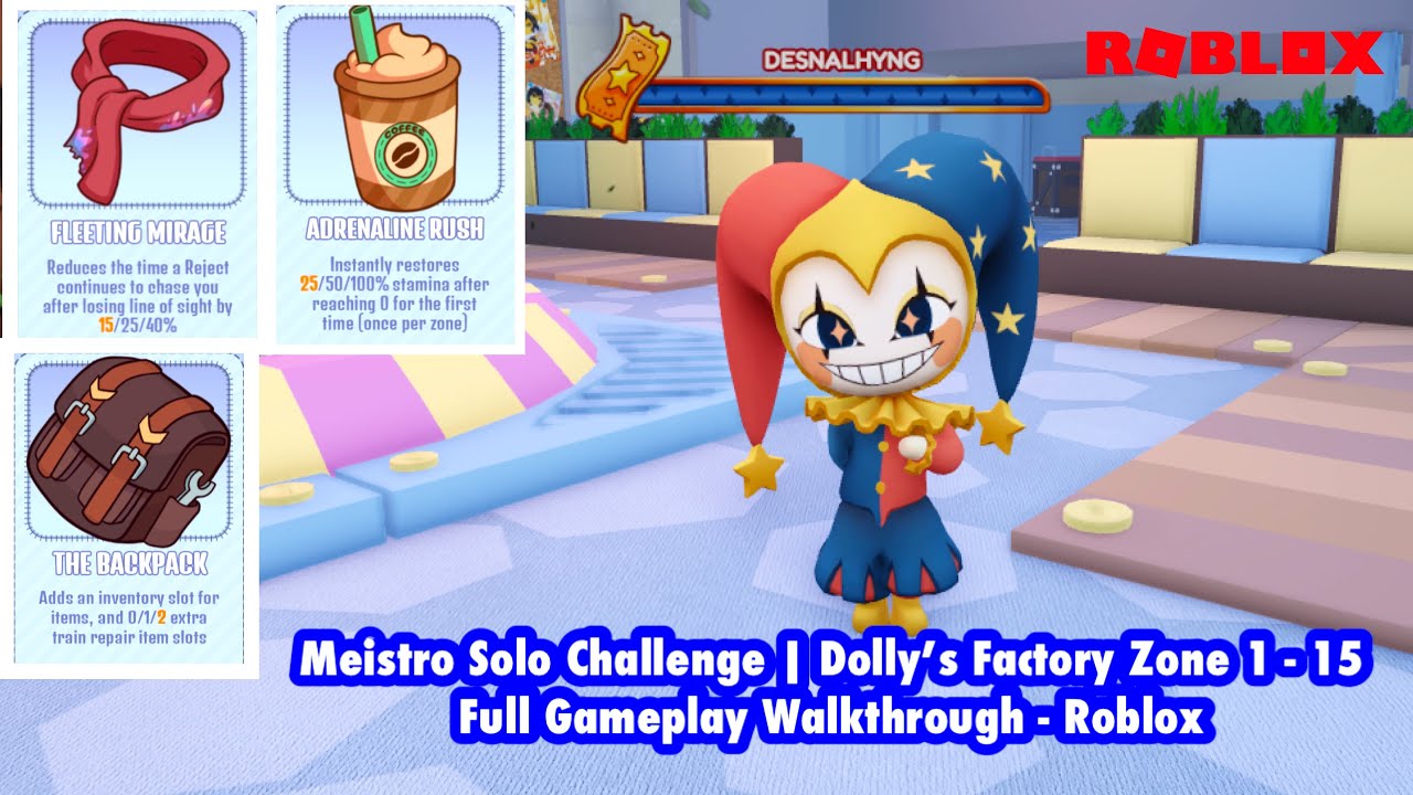 Meistro Solo Challenge | Dolly’s Factory Zone 1 - 15 Full Gameplay ...