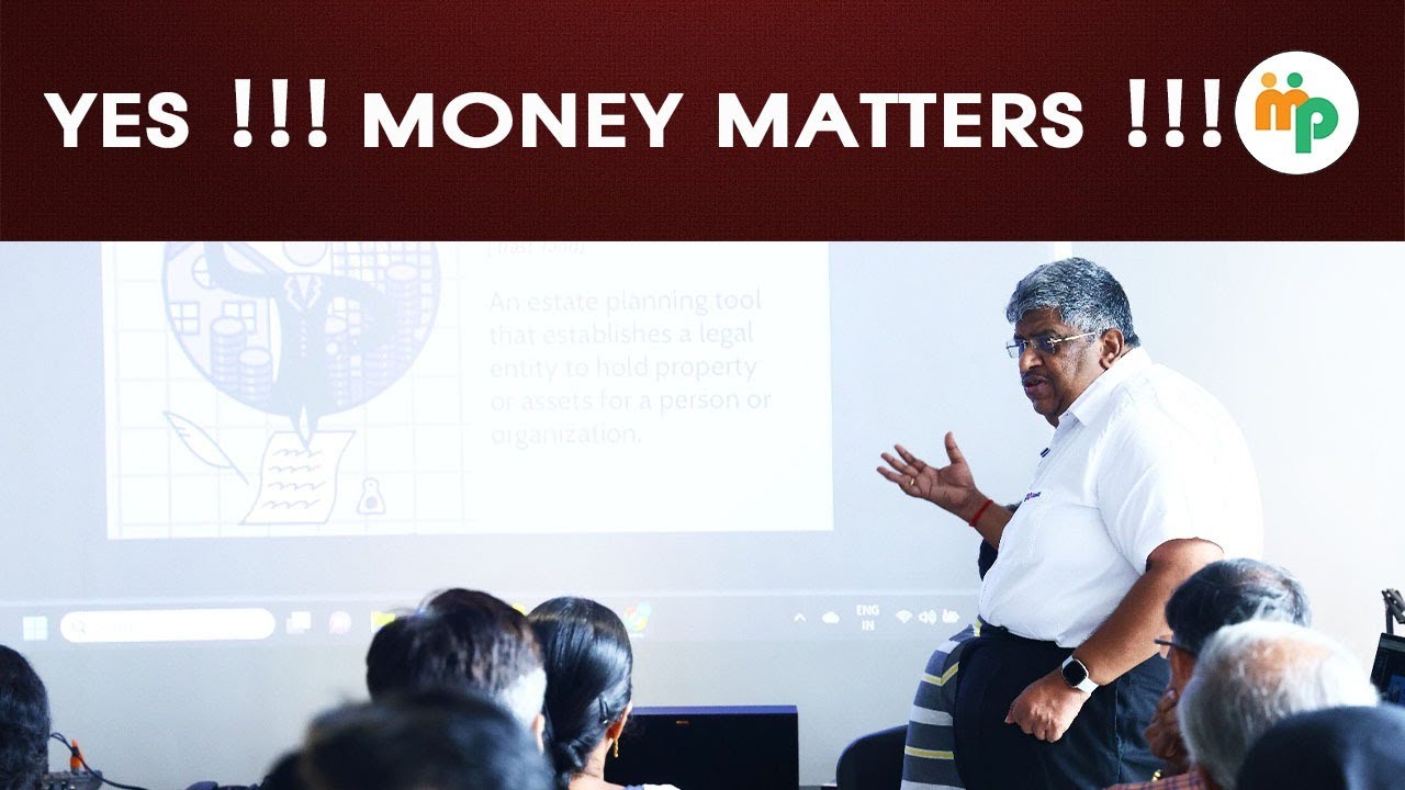 How to reach the financial goal ? Special session on Why money matters ...