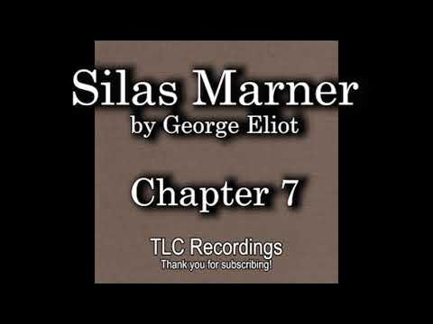 Silas Marner by George Eliot - Chapter 7 (AUDIOBOOK) - YouTube
