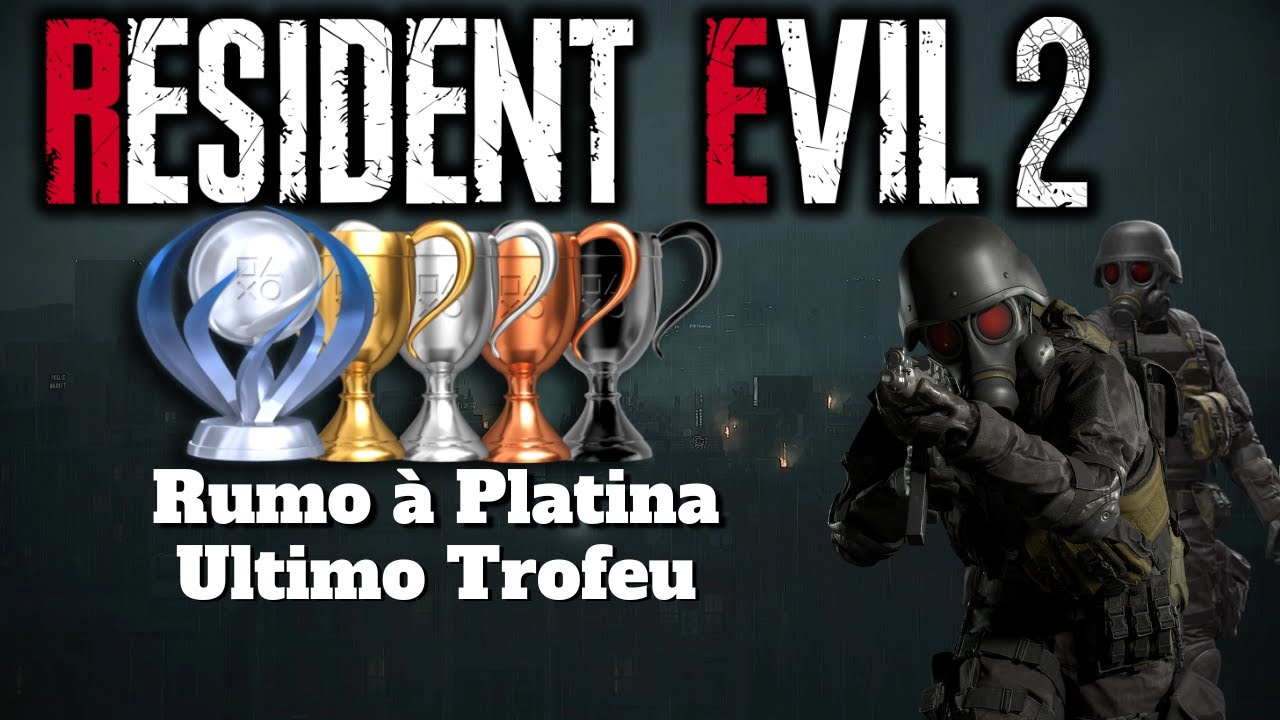 Resident Evil 2 – Último Troféu para a Platina! 🧟🏆 | Rumo à Platina - YouTube