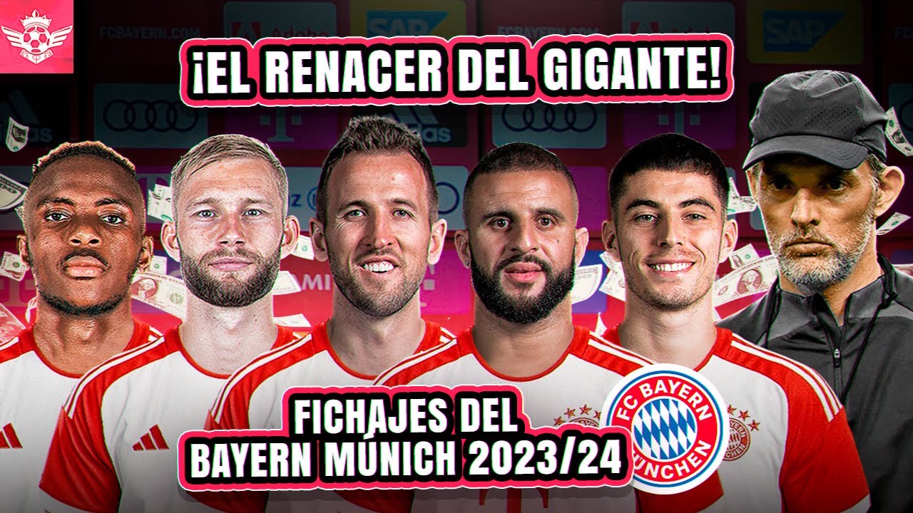 El RENACER del BAYERN MUNICH, FICHAJES y el Proyecto para la Siguiente ...