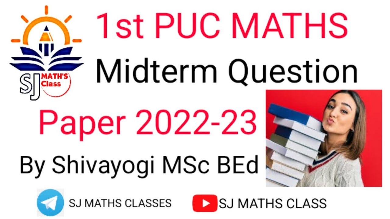1st pu midterm question paper 2022/1st pu maths midterm question paper/class11 midterm ...