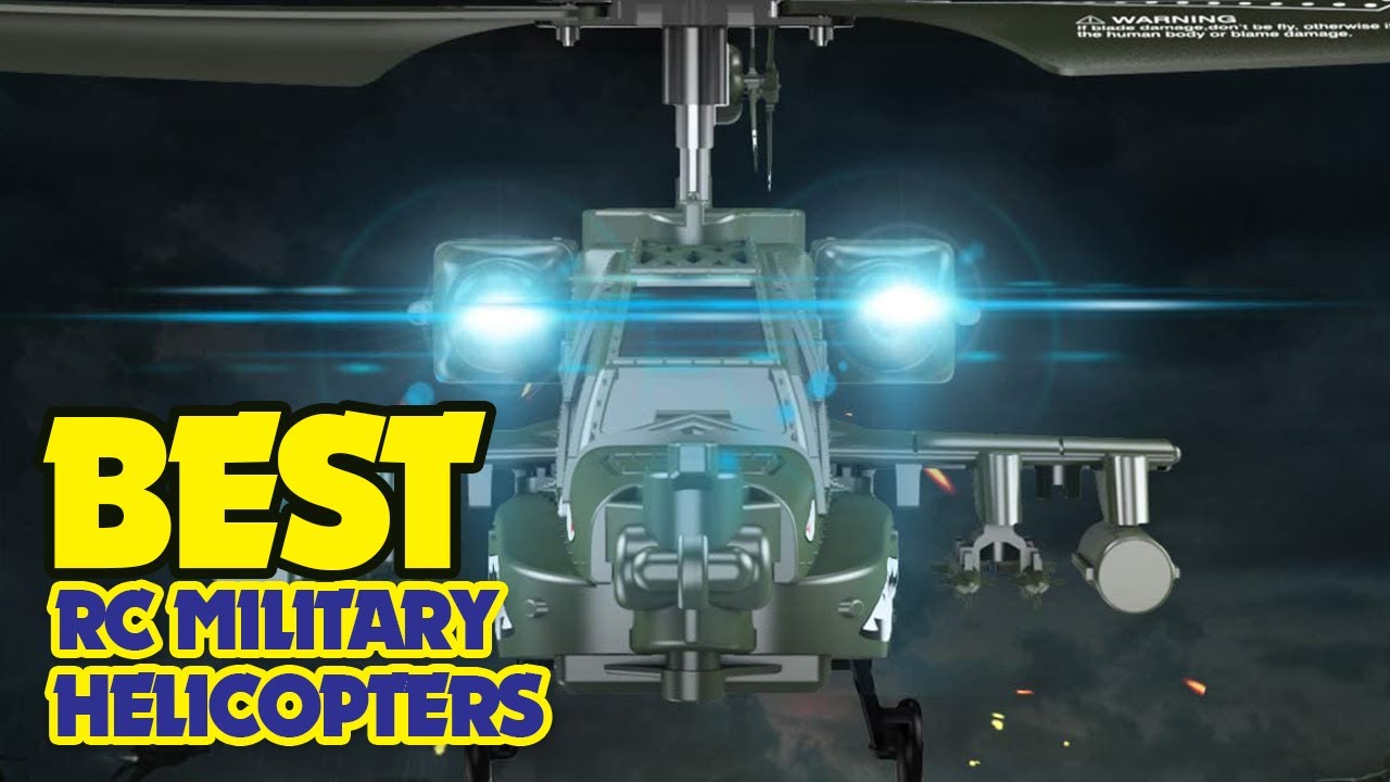 👌Top 5 Best RC Military Helicopters - An Useful Products Guide! - YouTube