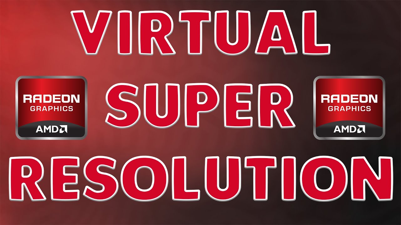 Play at 4K on a 1080p Monitor? - AMD VSR - YouTube