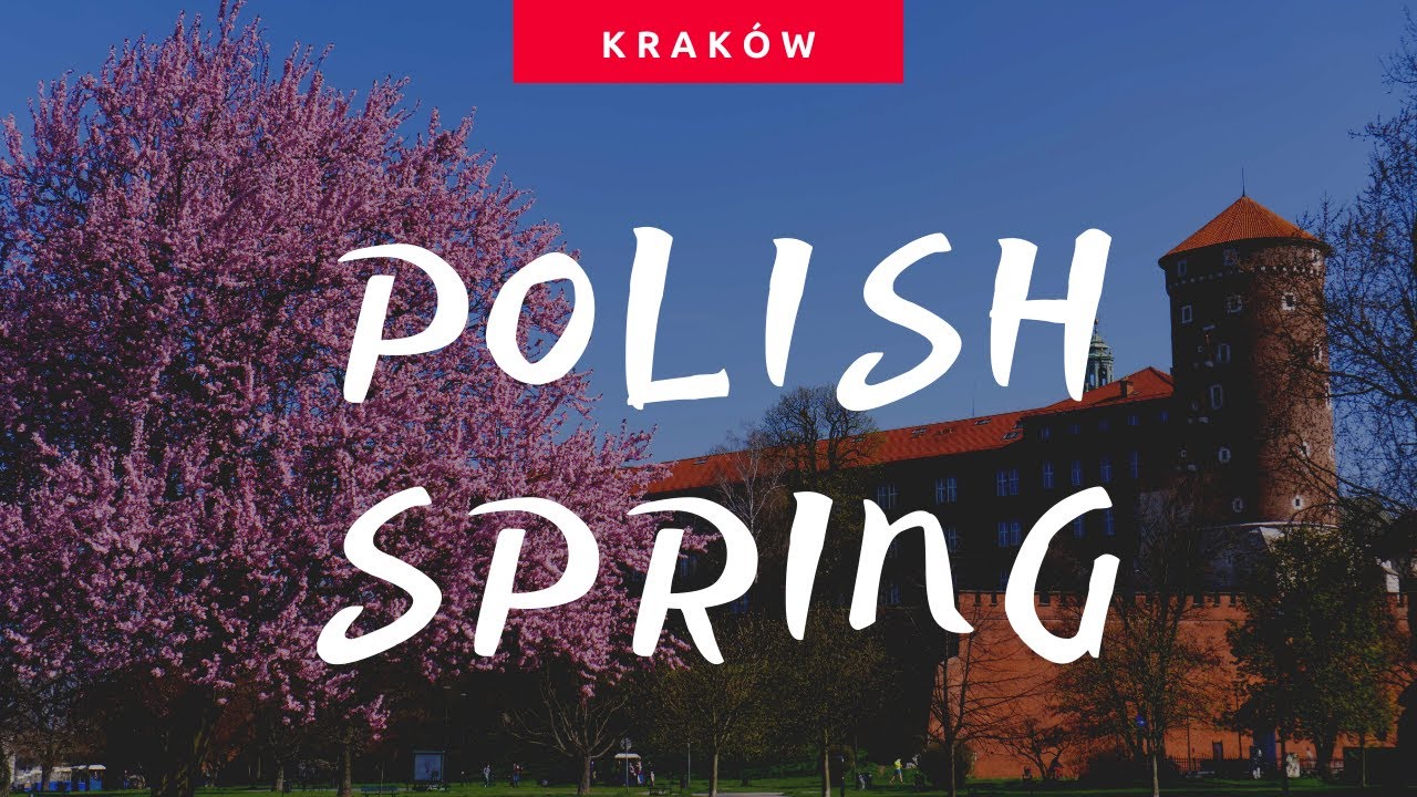 Spring in Kraków Poland - YouTube