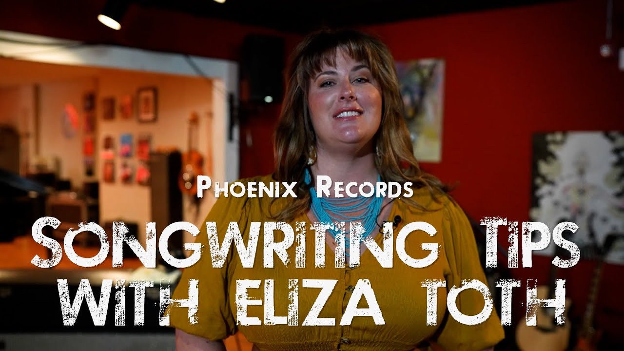 Songwriting Tips - Eliza Toth - YouTube