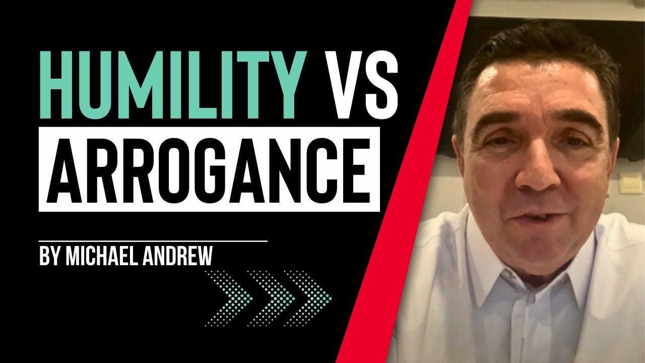 Humility vs Arrogance - YouTube
