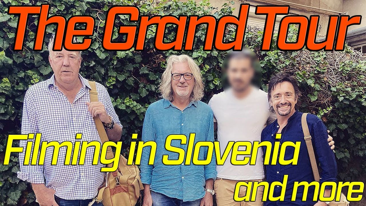 The Grand Tour Filming in Slovenia and more - YouTube