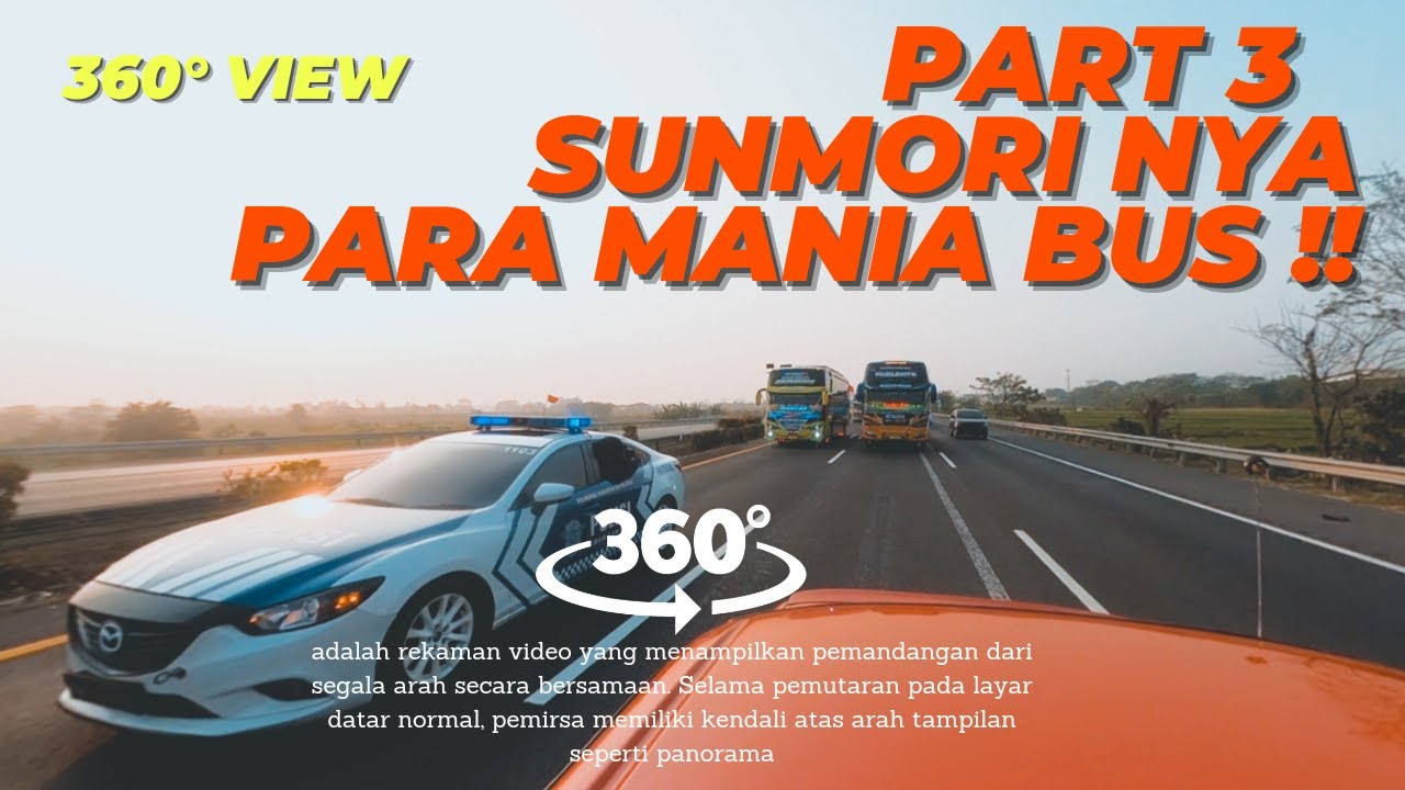 (PART 3) TRIP ANYER GAK PAKE OLENG SUNMORINYA PARA MANIA I HUNTING BUS ...