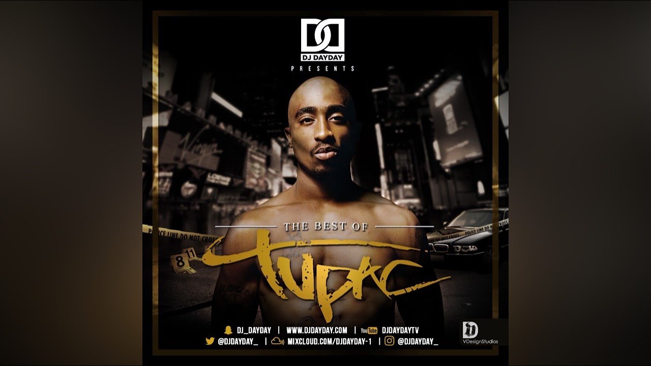 Best Of 2 Pac Mix / 2 Pac Greatest Hits (Mixed By: @DJDAYDAY_) - YouTube