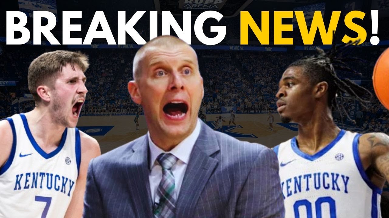 BREAKING NEWS FOR KENTUCKY! Kentucky Basketball News! - YouTube