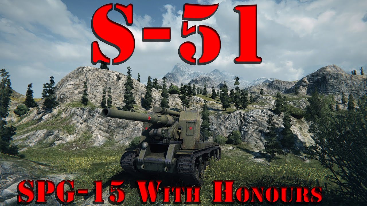 World of Tanks, Replay: S-51 "How to SPG-15..." [Gameplay - deutsch ...