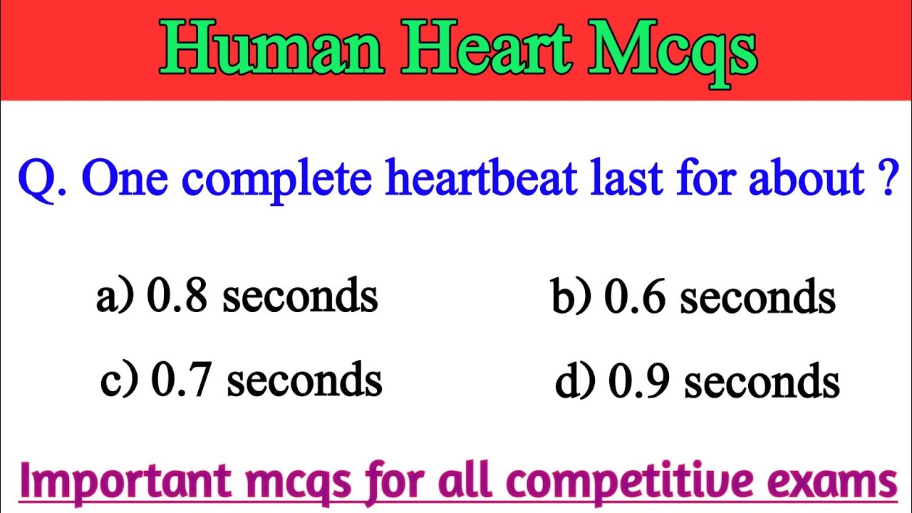 Human heart mcqs | Heart mcqs | Heart mcqs with answers | Heart mcqs ...