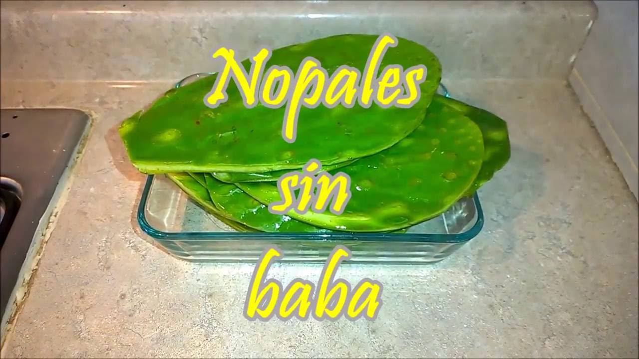 Como cocinar los nopales, para que no les quede baba / Nopales without ...