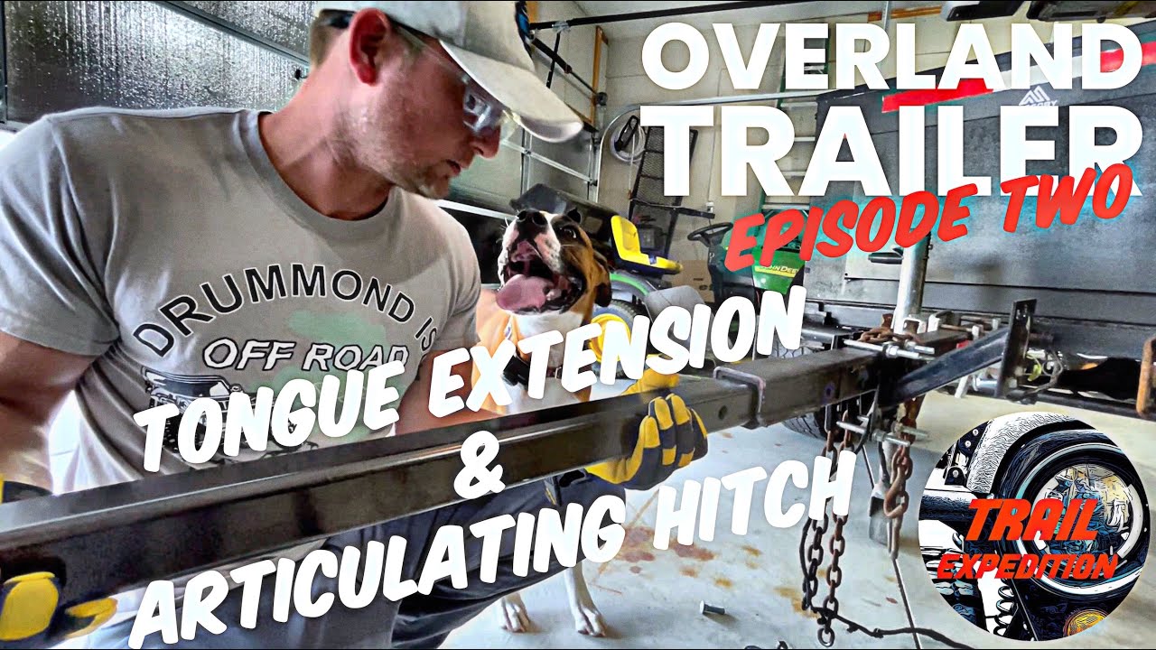 OVERLAND TRAILER EP. 2 - Lock & Roll Articulating Hitch! - YouTube
