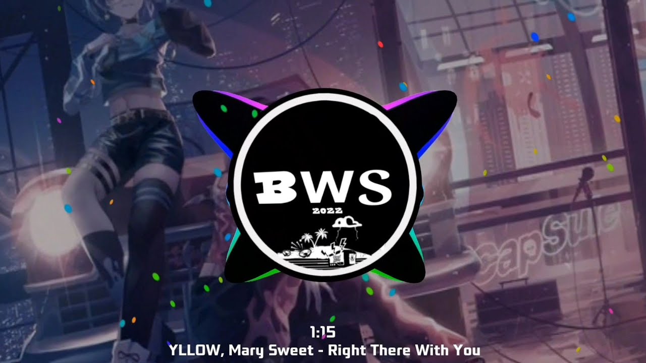 YLLOW, Mary Sweet - Right There With You - YouTube