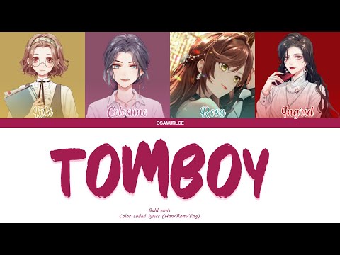 Baldremis - TOMBOY Lyrics Color Coded (Han/Rom/Eng)