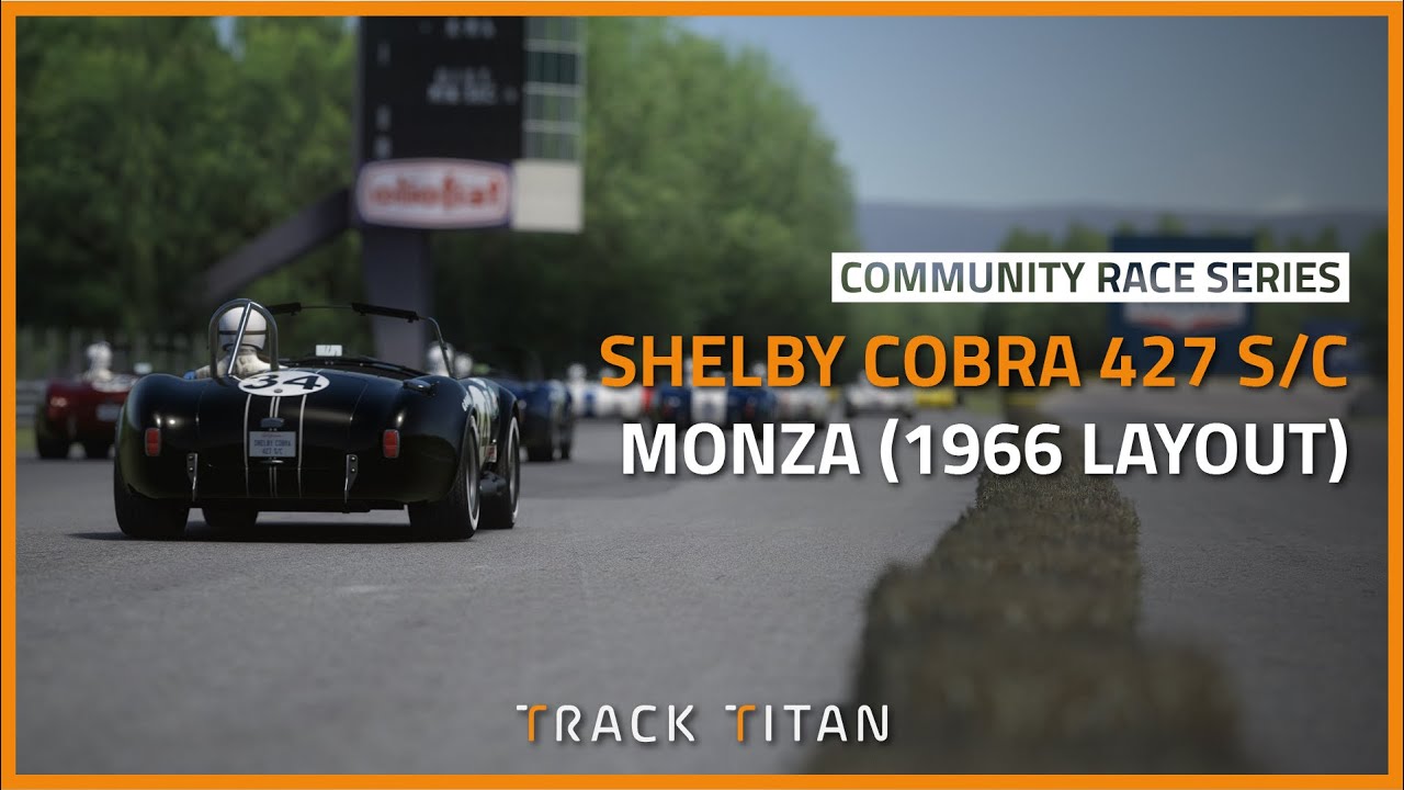 Track Titan Community Race #59 - Shelby Cobra 427 S/C @ Monza 1966 ...