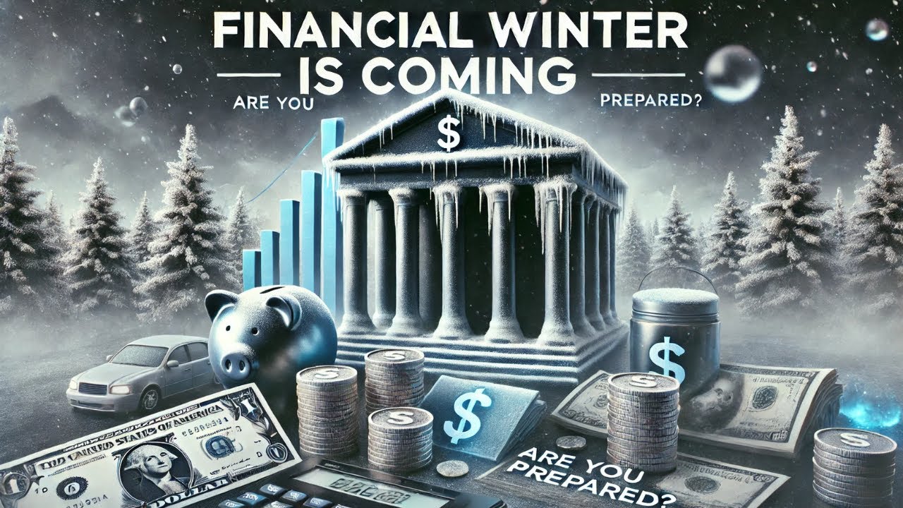 Financial Winter is Coming: Are You Prepared? - YouTube