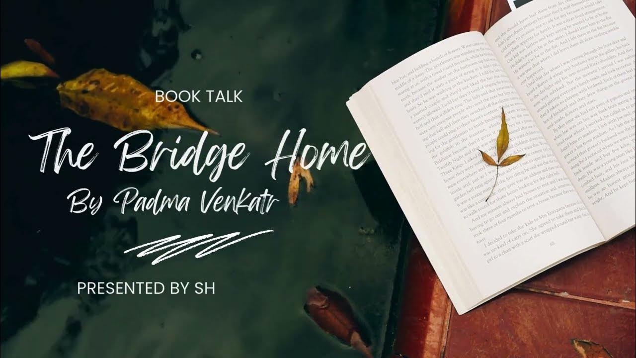 Book Talk: "The Bridge Home" by Padma Venkatraman - Shelby Dahlem - YouTube
