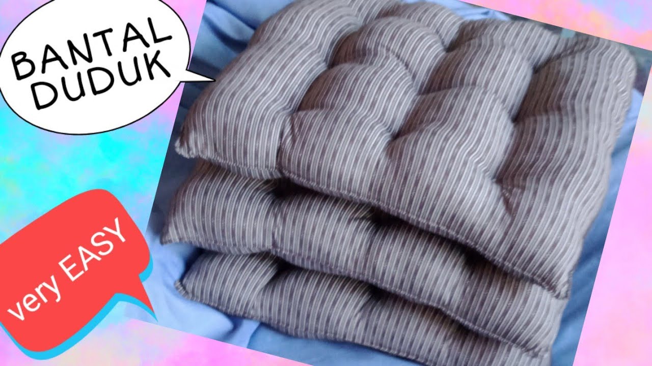 BANTAL ALAS DUDUK || DIY Chair cushion - YouTube