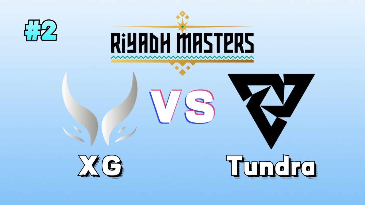 【查理斯Maybe解说】XG VS Tundra 第二局P2 - 利雅得大师赛小组赛Bo2 Day3 - Riyadh Masters 2024 - YouTube