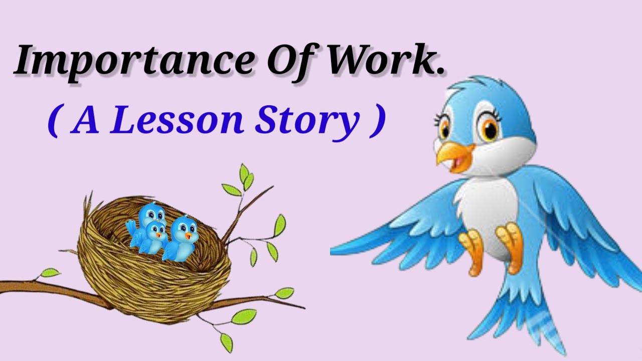 Importance of work story | Short Story | Moral Story | Short Story in ...