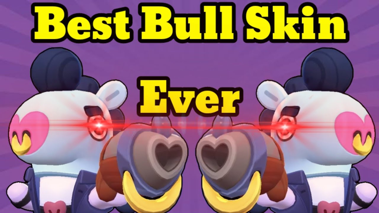 The Best Bull Skin Ever Made!!! | Brawl Stars - YouTube