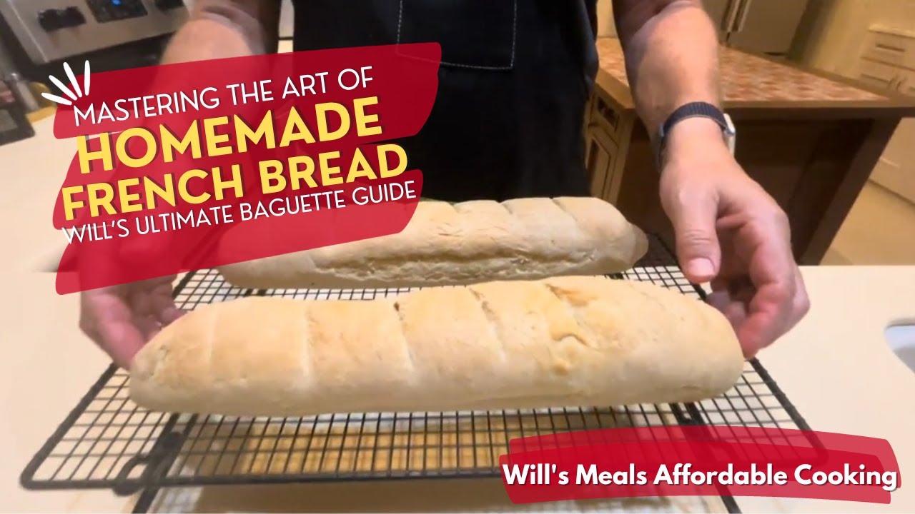 🥖 "Mastering the Art of French Bread: Will's Ultimate Homemade Baguette ...