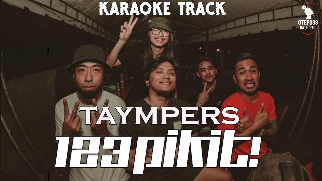 123 Pikit! | Taympers (Karaoke + Instrumental) - YouTube