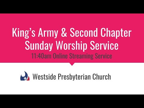 King's Army & Second Chapter Service May 12, 2024) - YouTube