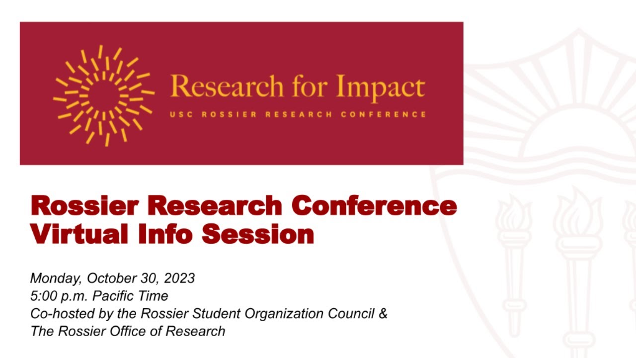 Rossier Research Conference Virtual Info Session - YouTube