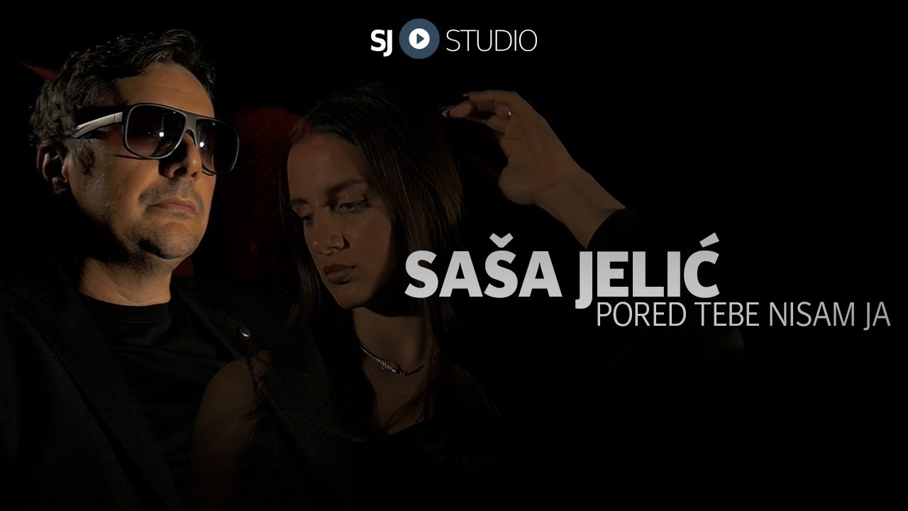 ® Sasa Jelic i SJ studio - Pored tebe nisam ja © 2023 - YouTube