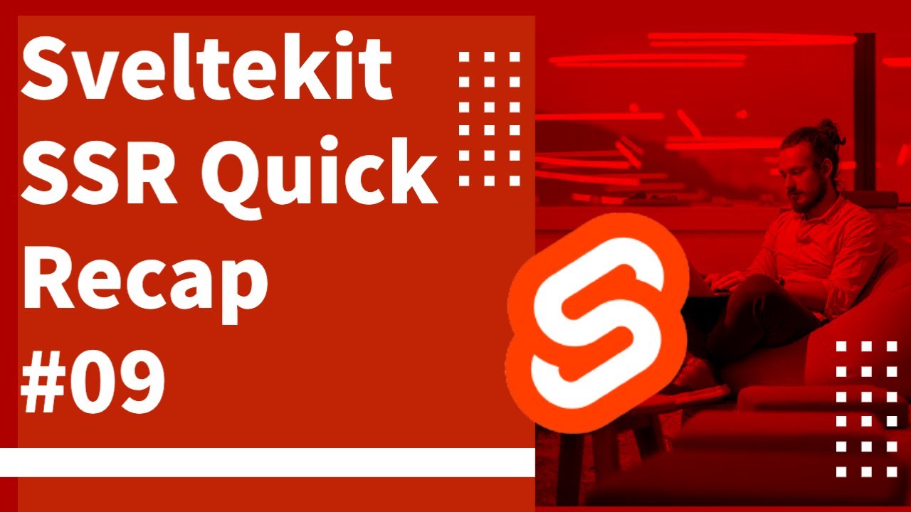 Sveltekit Quick Recap On Topics Sveltejs 09 Youtube 6771
